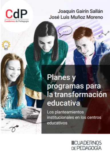 Planes y programas para la transformación educativa. Los planteamientos ...