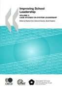 Improving School Leadership Volume 2: Case Studies on System Leadership ...