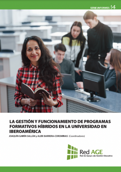 La gestión y funcionamiento de programas formativos híbridos en la Universidad en Iberoamérica ...